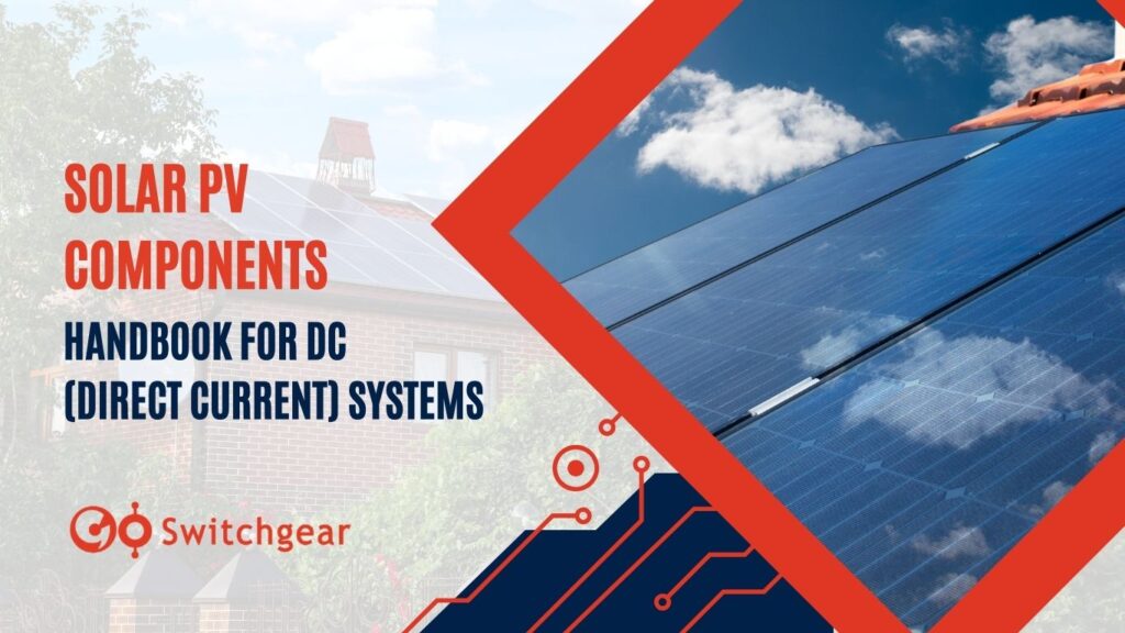 Beginner's Guide to Solar PV Components for DC Systems