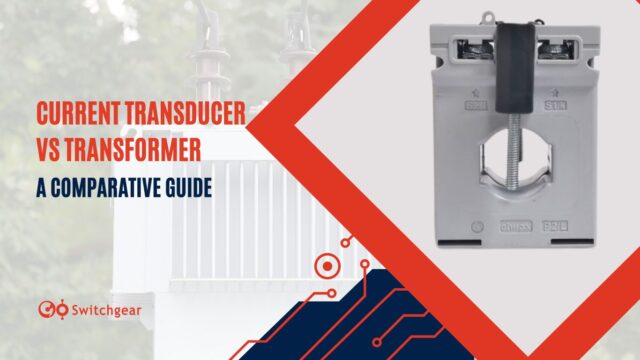 Current Transducer vs Transformer: Key Differences
