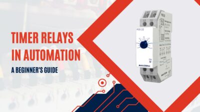 Guide to Timer Relays in Control Panels & Automation